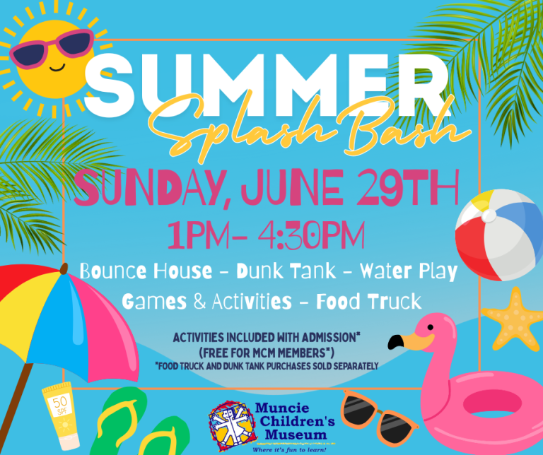2025 Summer Splash Bash | Muncie Children's Museum